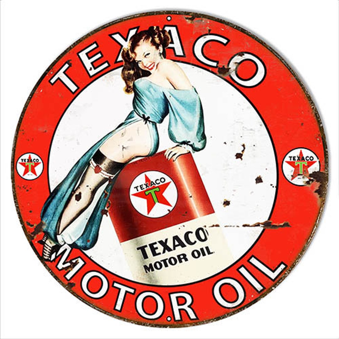 Texaco Motor Oil Pin up Girl , Aged Style Metal Sign, 2 Sizes, USA Made Vintage Style Retro Home ...