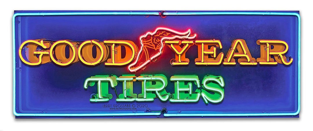 Goodyear Tires Classic Neon Looking Metal Sign, 3 Sizes, NOT a Lighted ...