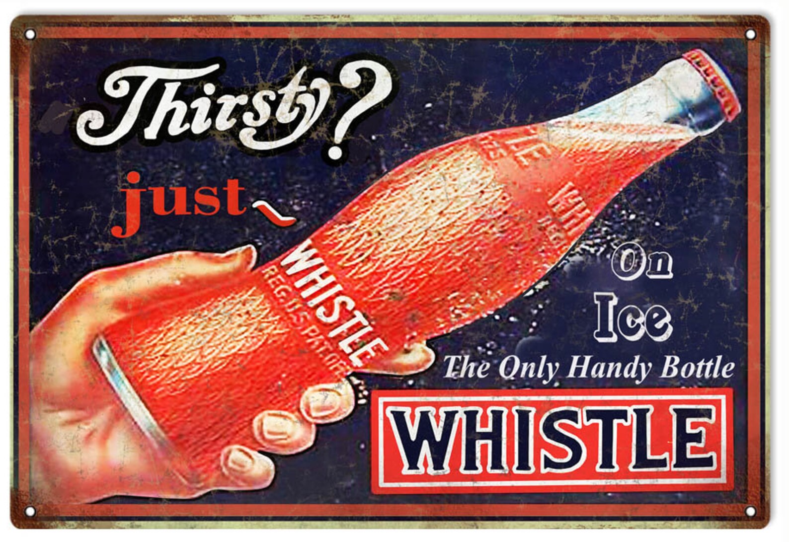 Thirsty Just Whistle Soda Pop Metal Sign 12 X 18 Vintage - Etsy