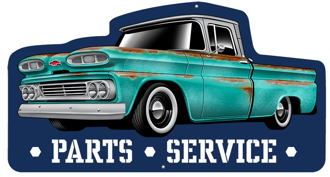 Chevy Trucks Parts Service, 3-D Laser Cut Out. 21.2 X 11.2 22g Steel ...