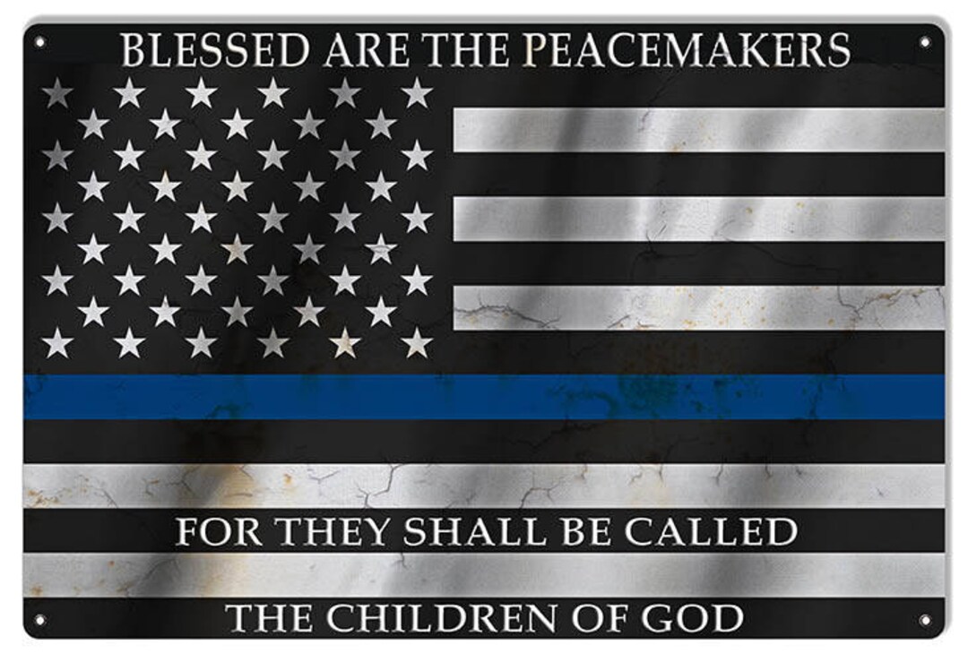 USA American Flag Blue Line, Peace Makers, 18 X 12 Inch Metal Sign ...