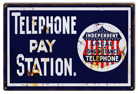 Telephone Pay Station Metal Sign 12 X 18 Inches Aged Style | Etsy