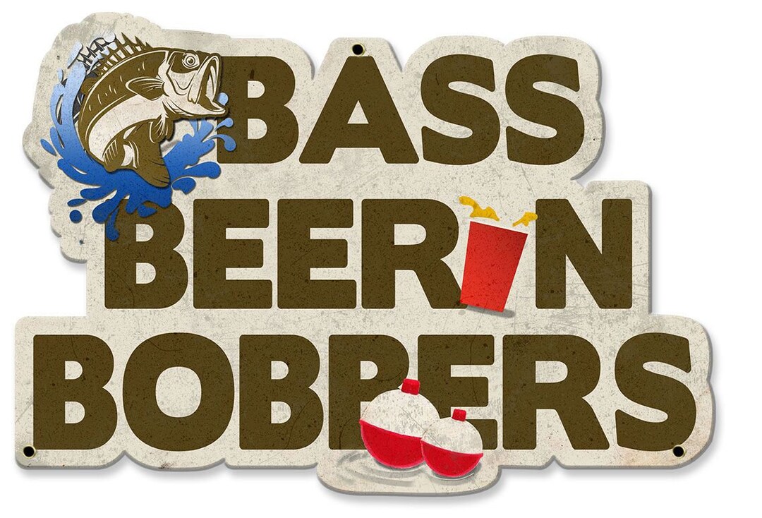 Bass Beer 'n' Bobbers Metal Sign, 19 X 13, Vintage Style Bar Man Cave ...
