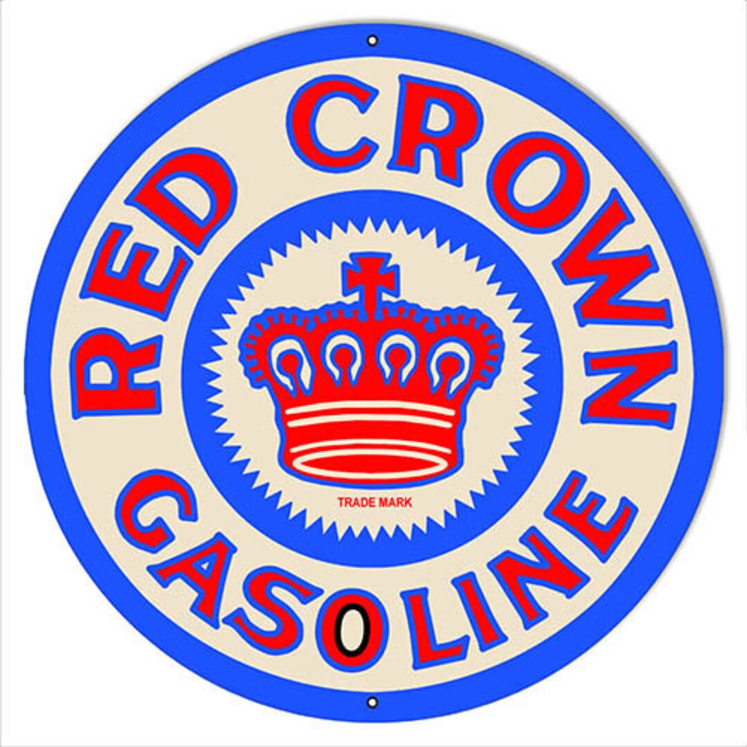 Red Crown Gasoline Motor Oil Sign, Metal Sign, 4 Sizes Available, USA ...