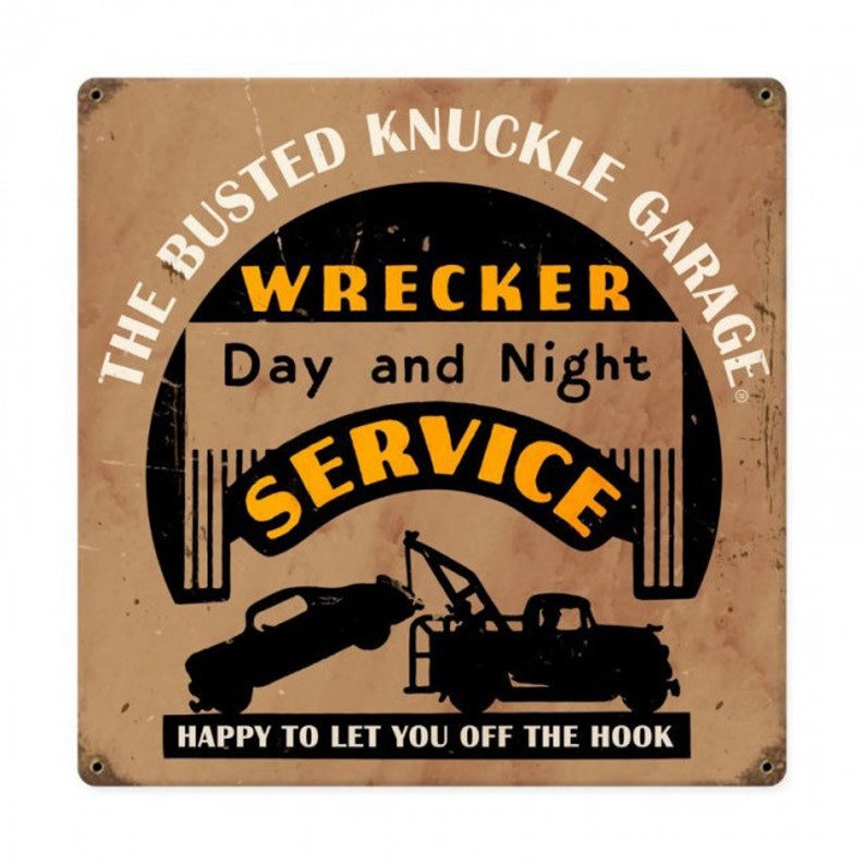 Busted Knuckle Garage Wrecker Service 12 X 12 Metal Sign - Etsy