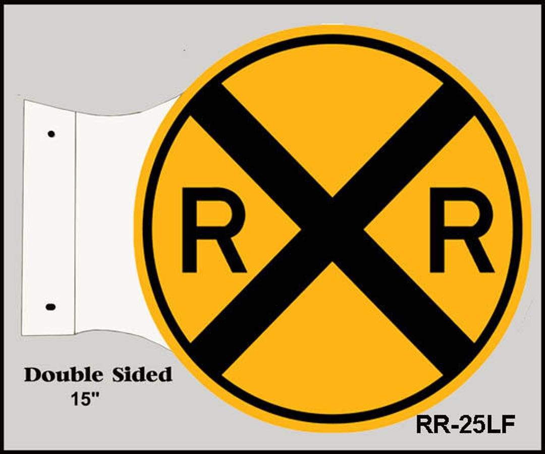 Railroad Crossing Flange Double Sided Garage Shop Sign 15 X - Etsy