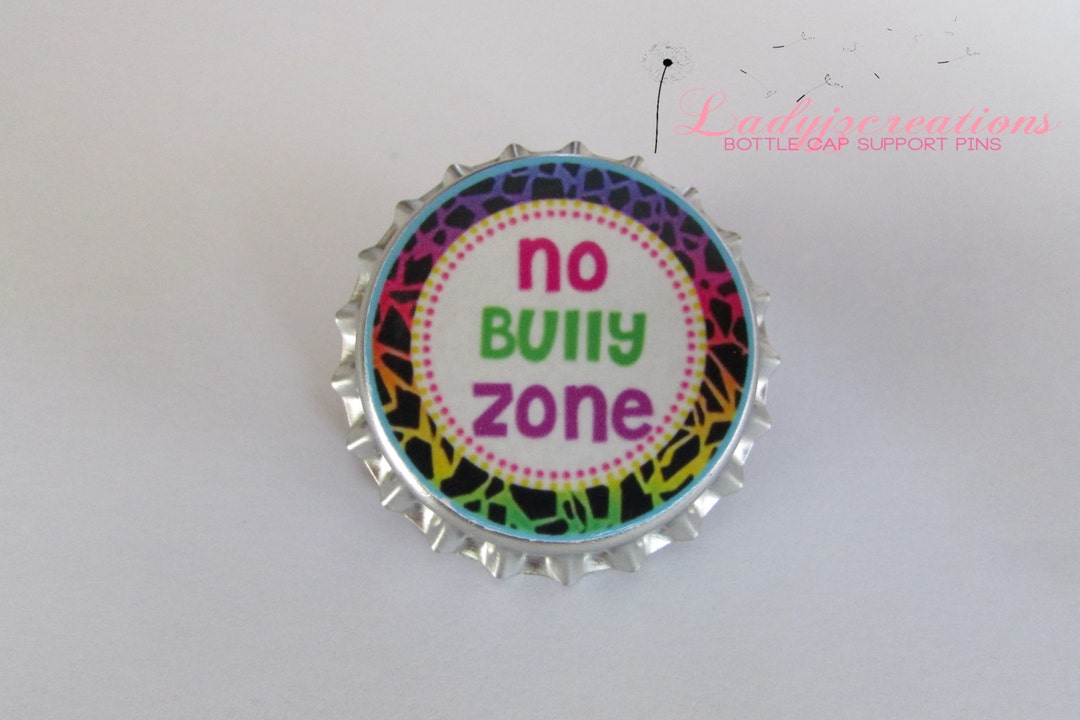 Anti Bullying Bottle Cap Pins - Etsy