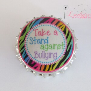 Anti Bullying Bottle Cap Pins - Etsy