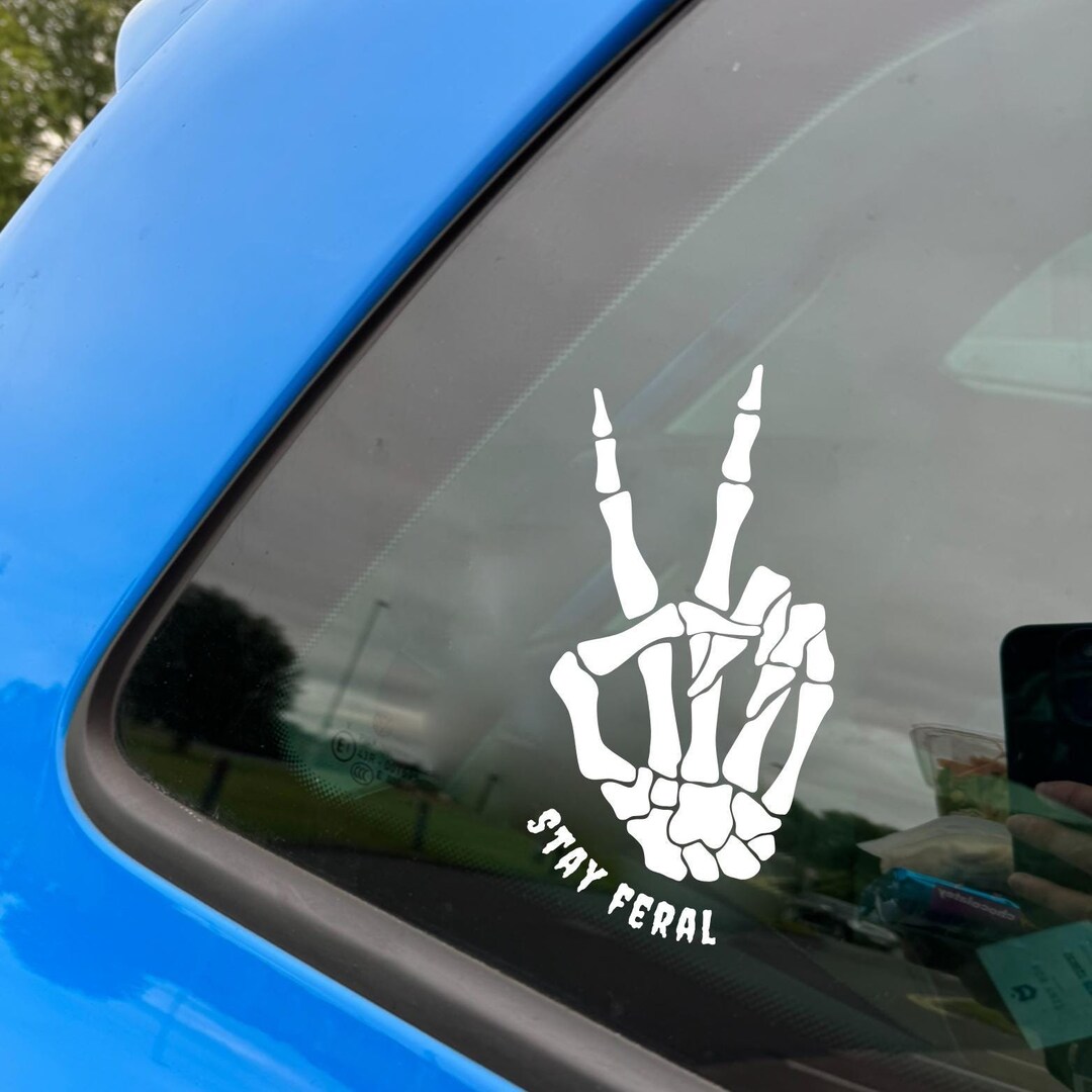 Peace Skeleton Stay Feral Sticker Decal Cute Car Vinyl Decal - Etsy