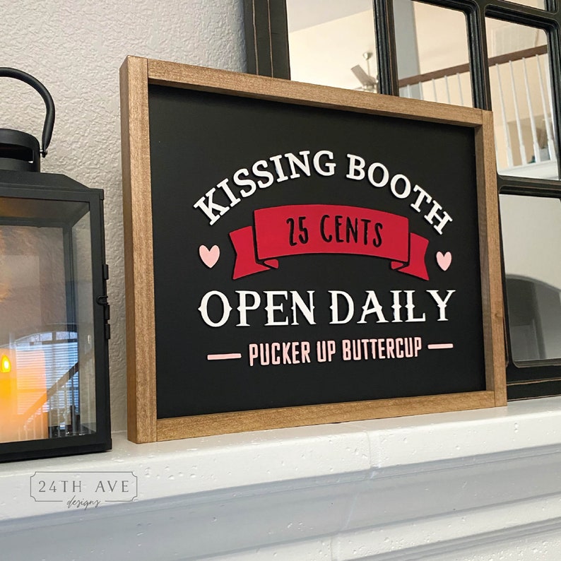 Valentine's Day Sign, Kissing Booth Sign, Valentine's Day Decor, 16 X ...