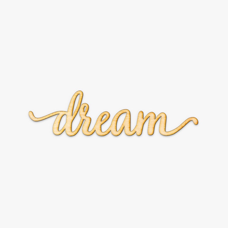 Dream Script Word Wood Sign Wood Sign Art Wood Dream Laser - Etsy