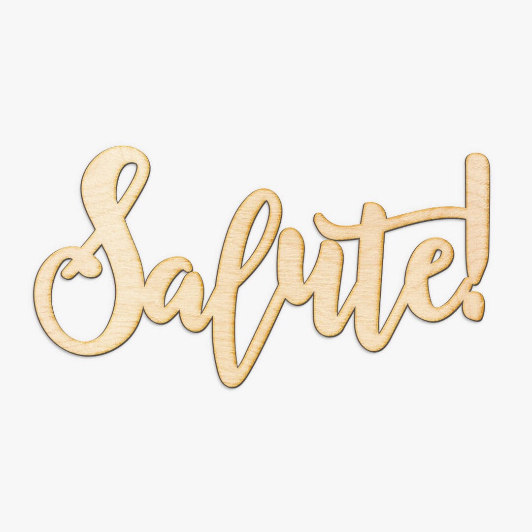 Salute Wood Sign-wood Sign Art, Wooden Salute, Salute Sign, Laser Cut ...