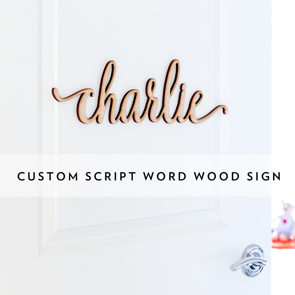 Charlie Custom Script LOWERCASE Word Wood Sign Personalized - Etsy