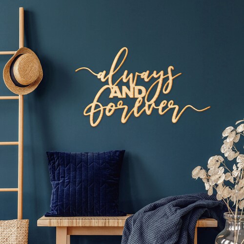 Always and Forever Wood Sign Wood Sign Art Love Wooden - Etsy