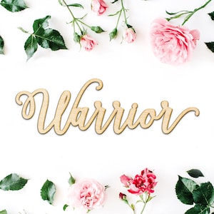 Warrior Script Wood Sign - Wood Sign Art, Wooden Warrior, Laser Cut ...