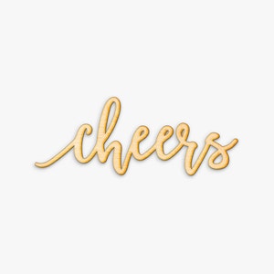 Pen Script Cheers Wood Sign - Wooden Cheers, Script Cheers Sign, Laser ...