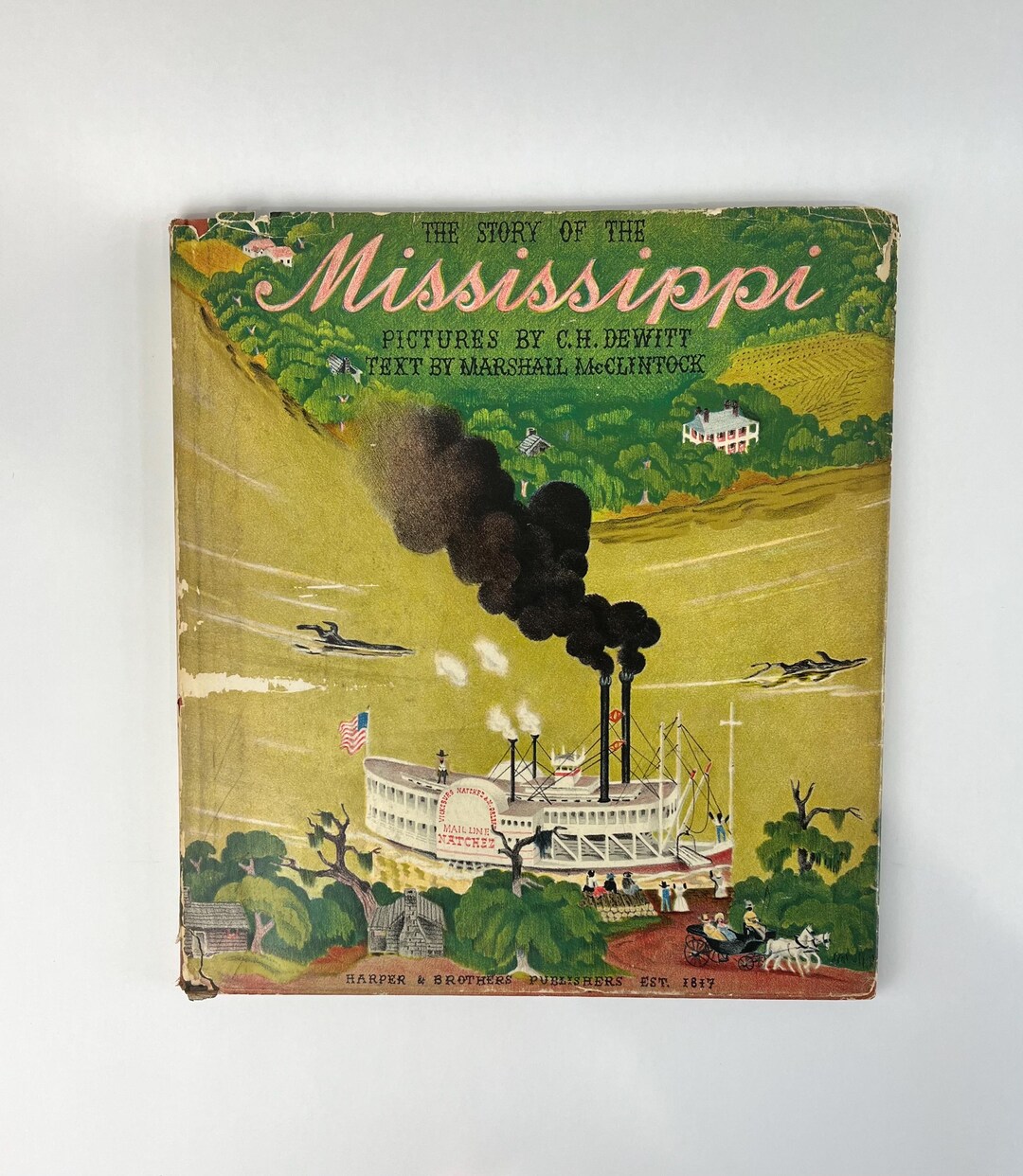 The Story of the Mississippi by Mcclintock and Dewitt - Etsy