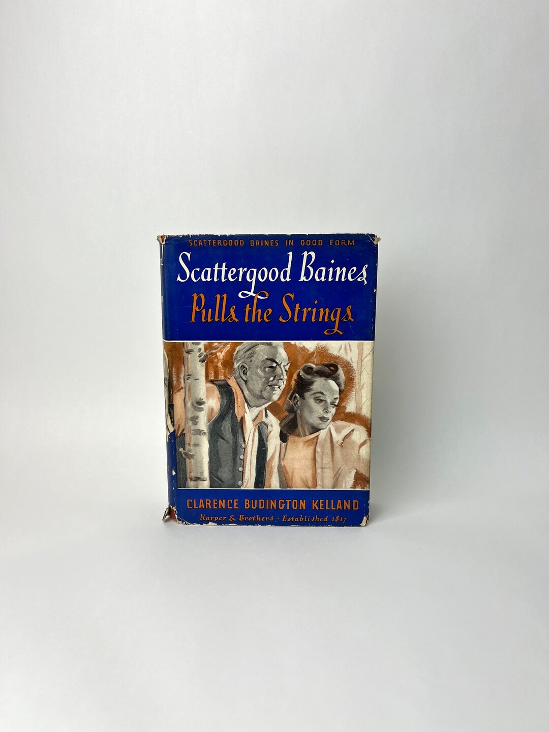 Scattergood Baines Pulls the Strings by Clarence Budington Kelland - Etsy