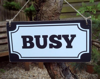 Busy door sign | Etsy