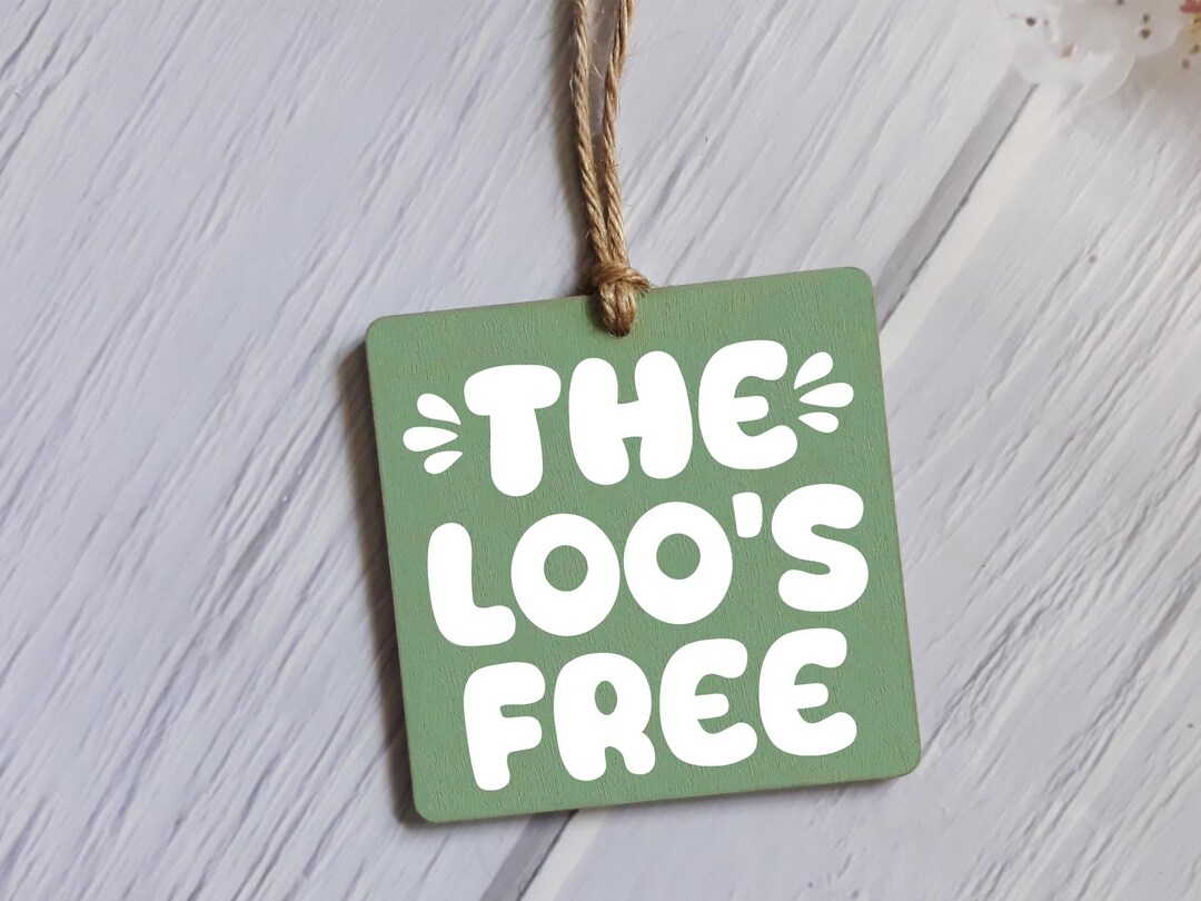 The Loo's Busy Sign / the Loo's Free Sign. Double Sided. ( Loo Occupied ...