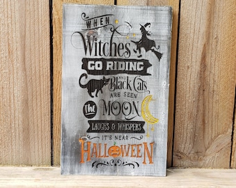 When Witches Go Riding Sign | Etsy