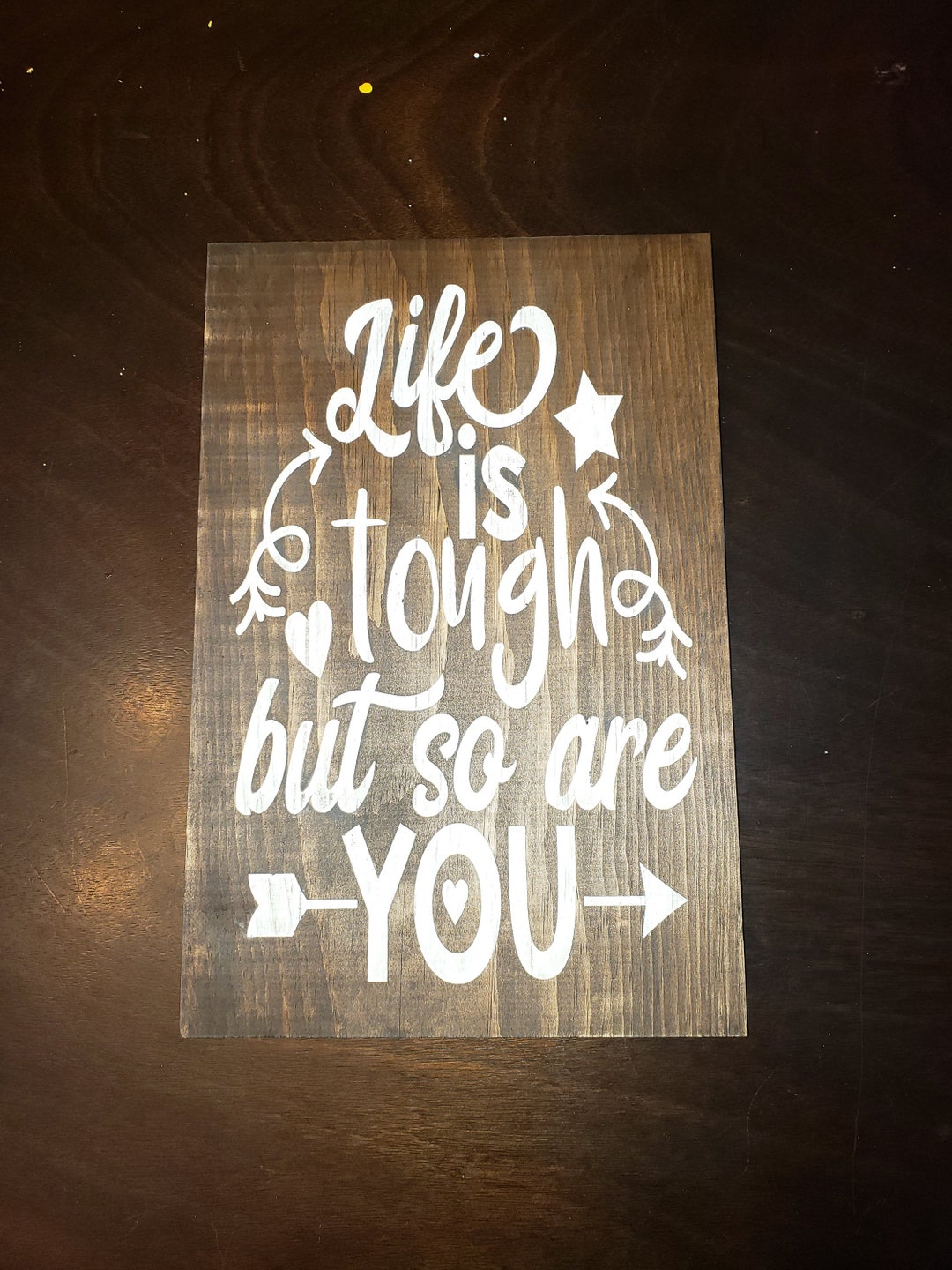 Rustic Sign - Life is Tough but so Are You - Etsy
