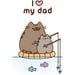 Pusheen the Cat - I Love My Dad - Blank Father's Day / Birthday Card ...