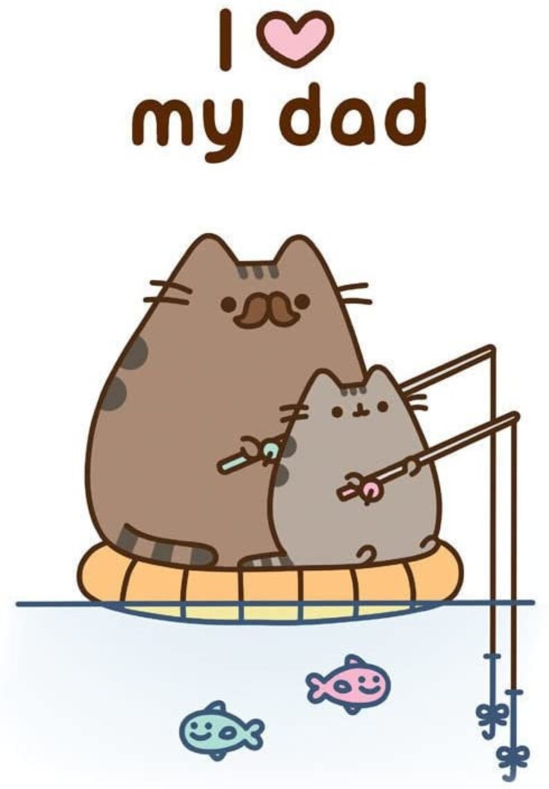 Pusheen the Cat I Love My Dad Blank Father's Day / Birthday Card ...