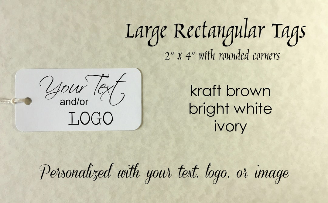 Rectangular Tags - Large Custom Printed Tags, 2"x 4" Rounded Corners ...