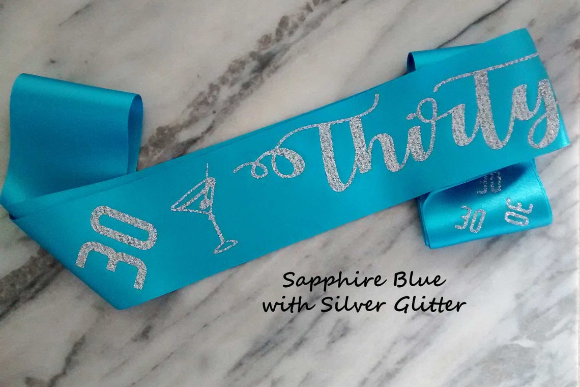 30 AF, Dirty Thirty, 30th Birthday Sash, 30 and Fabulous, Thirtieth ...