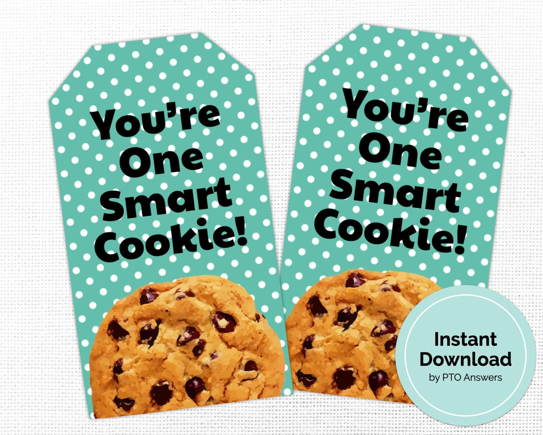 You're One Smart Cookie Themed Printable Thank You Tags: - Etsy