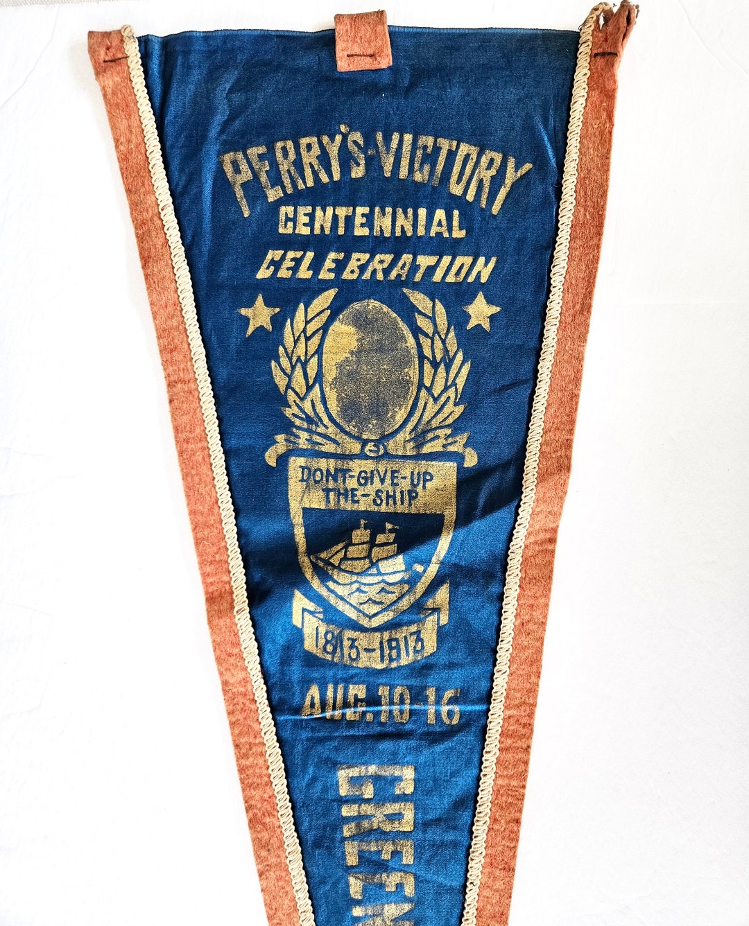 Antique Silk Pennant . Perry's Victory Banner . Centennial Celebration ...