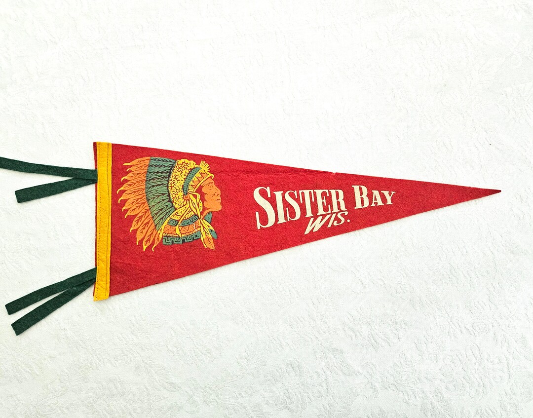 Vintage Felt Pennant . Sister Bay, Wis. Door County WI. Red Green ...