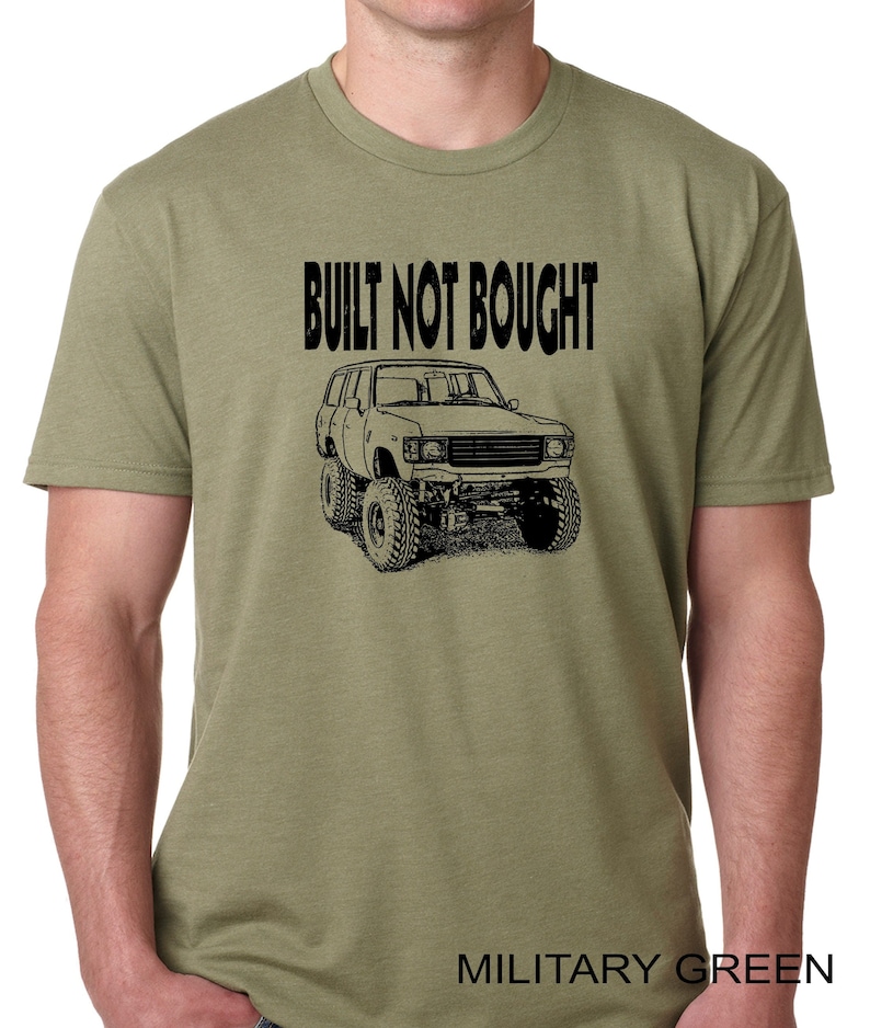Built Not Bought With Land Cruiser Image Item# GCEBUILTNOTBOUGHT-TLC - Etsy