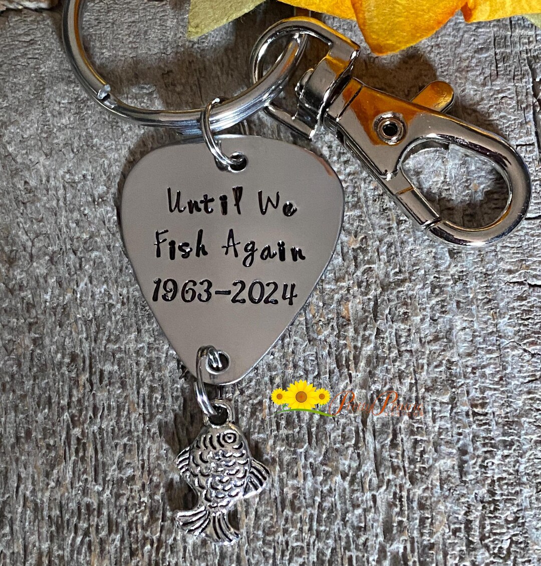 Until We Fish Again Keychain, Memorial Fishing Gift, Custom Fishing ...