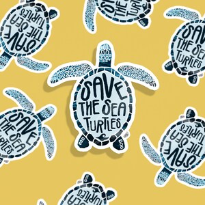 Save the Sea Turtles | Sticker | Ocean - Marine Life - Protect - Beach ...