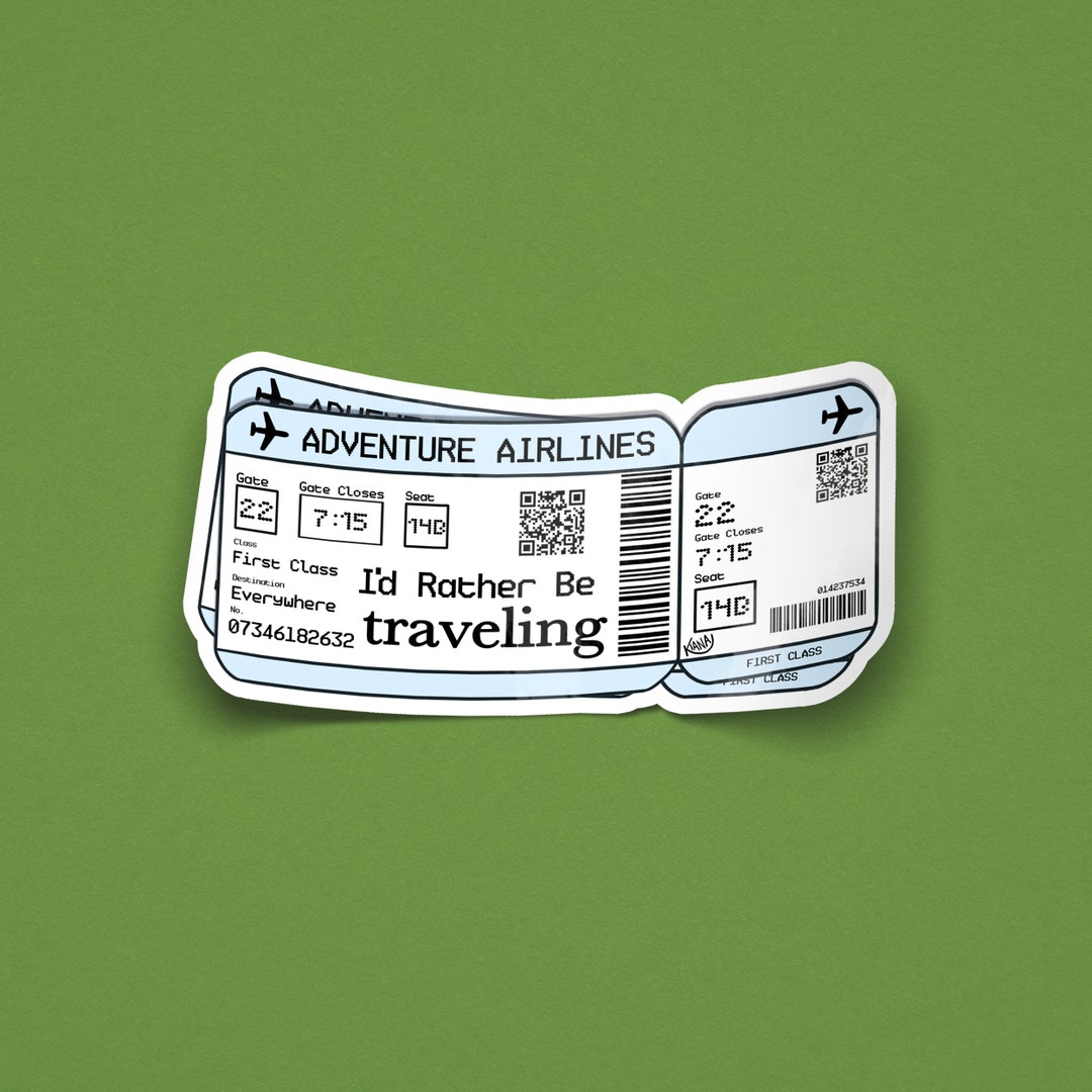 I’d Rather Be Traveling Ticket | Sticker - Decal - Waterproof - Travel ...