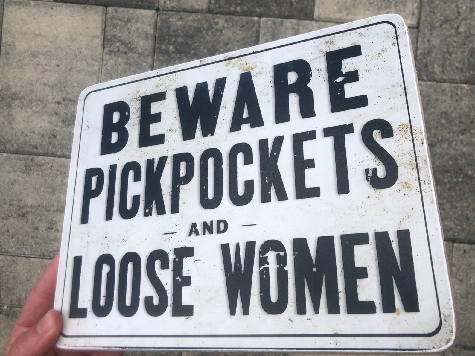 Beware of Pickpockets and Loose Women Sign - Photo on Wood - Etsy