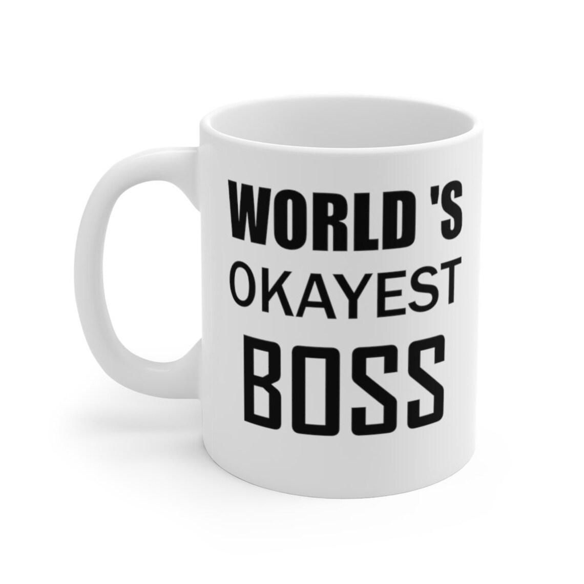 World's Okayest Boss Mug Gift for Boss Funny Boss Mug | Etsy