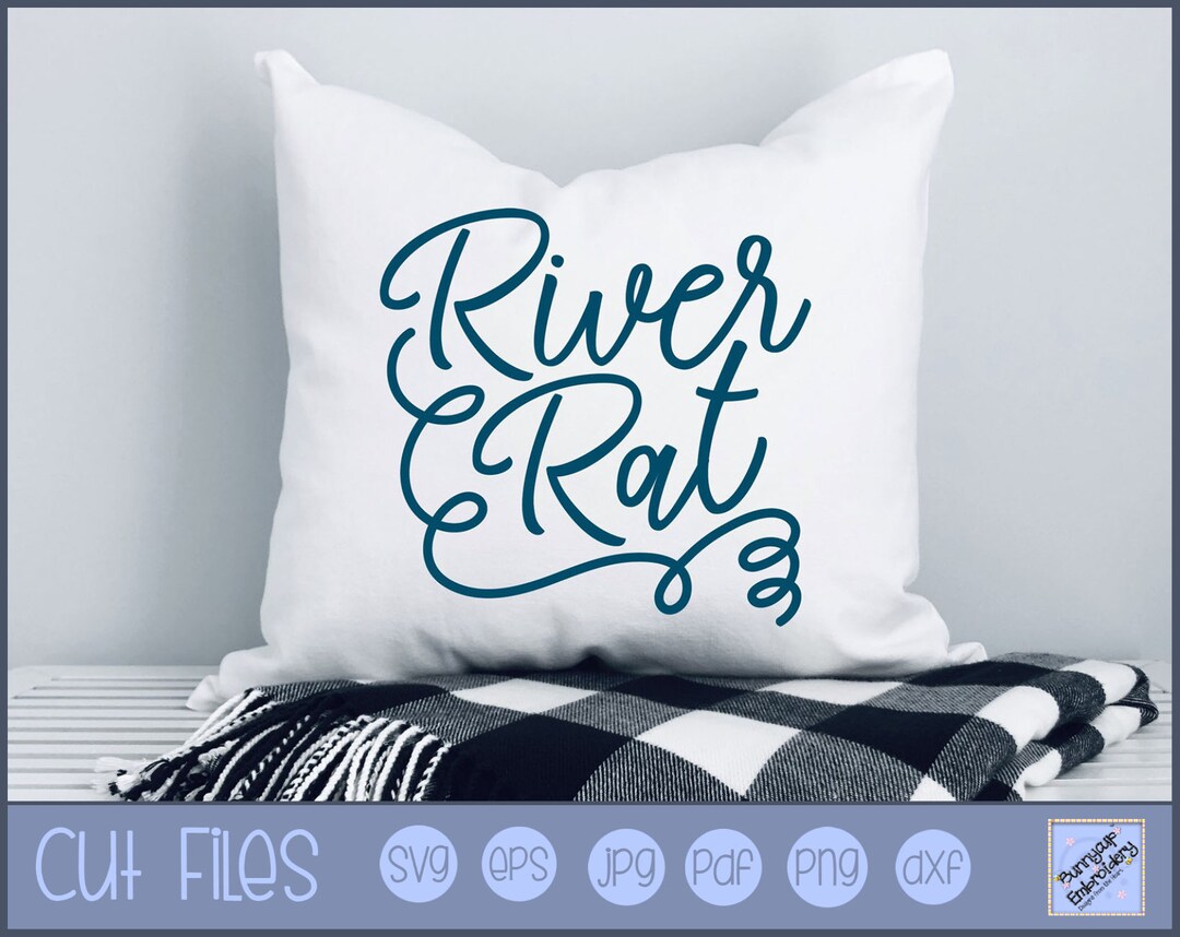 River Rat SVG - Personal and Small Business Use - River SVG, River ...