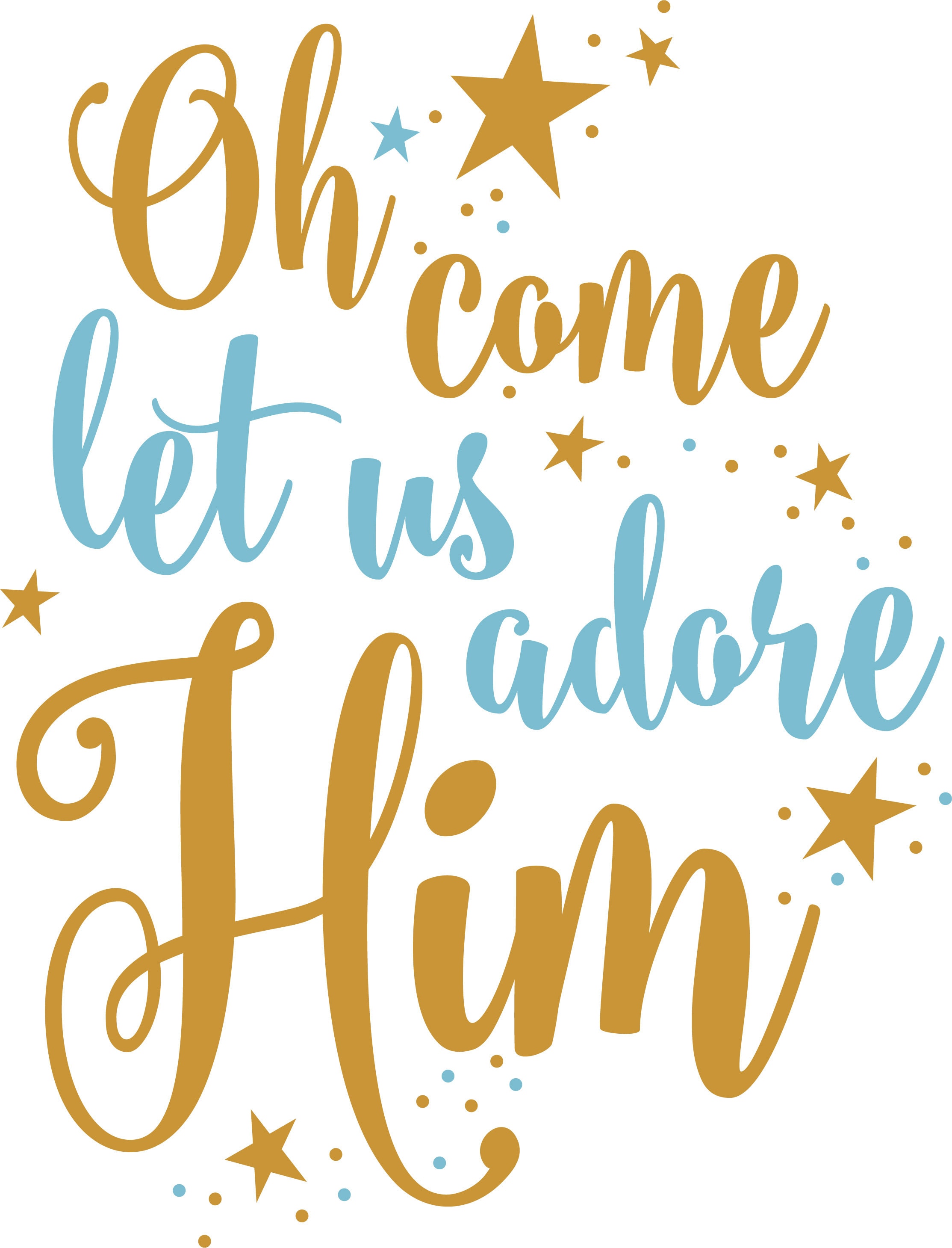 Oh Come Let Us Adore Him SVG Clipart and SVG File Personal | Etsy
