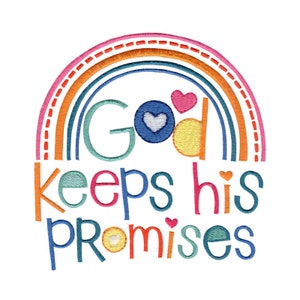 God Keeps His Promises - Machine Embroidery Design - 4x4 5x7 6x10 8x8 ...
