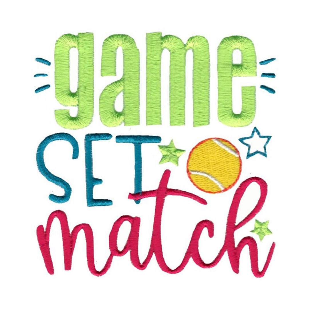 Game Set Match - Machine Embroidery Design - 4x4 5x7 6x10 Sizes ...