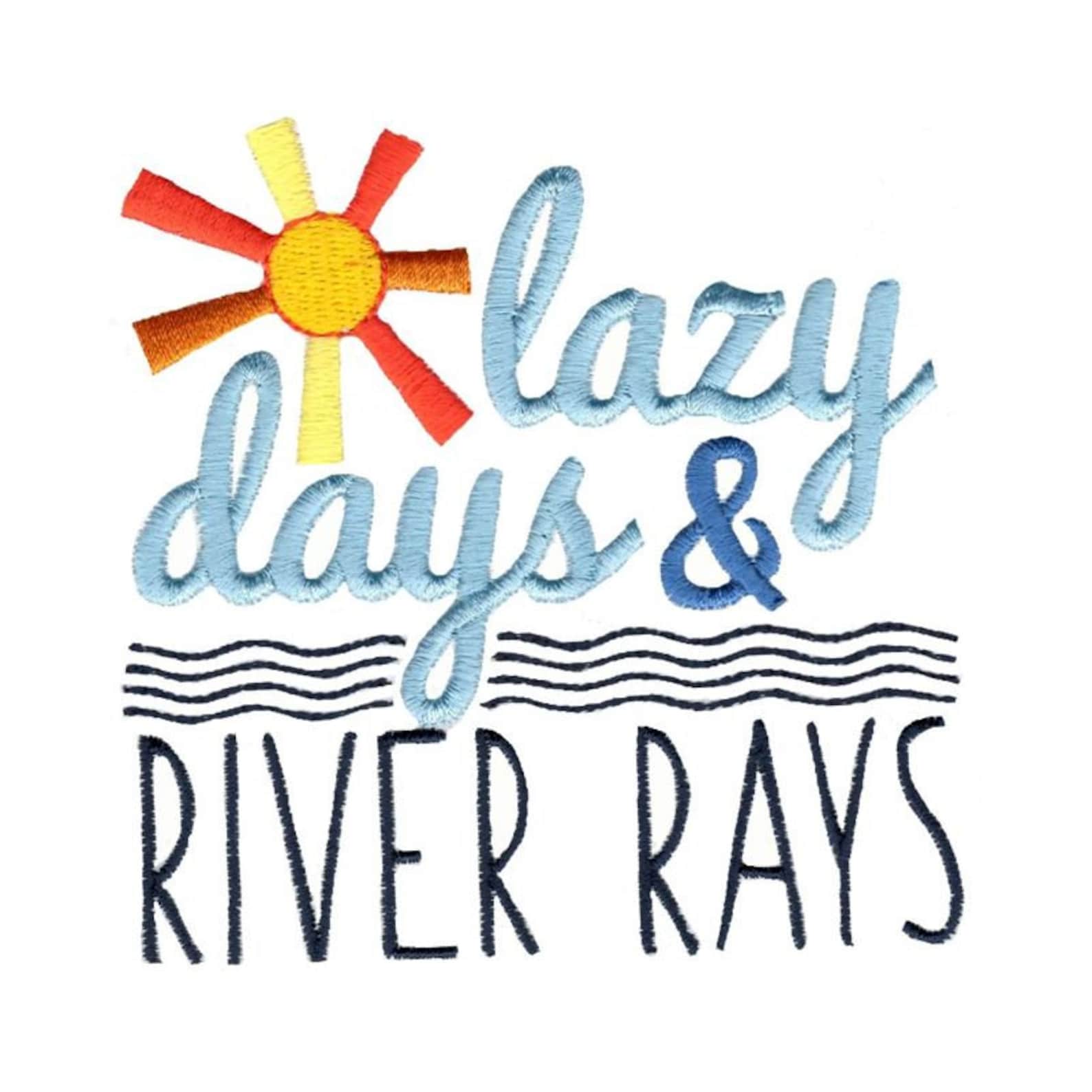 Lazy Days & River Rays Filled Stitch Embroidery Design 4x4 5x7 6x10 ...