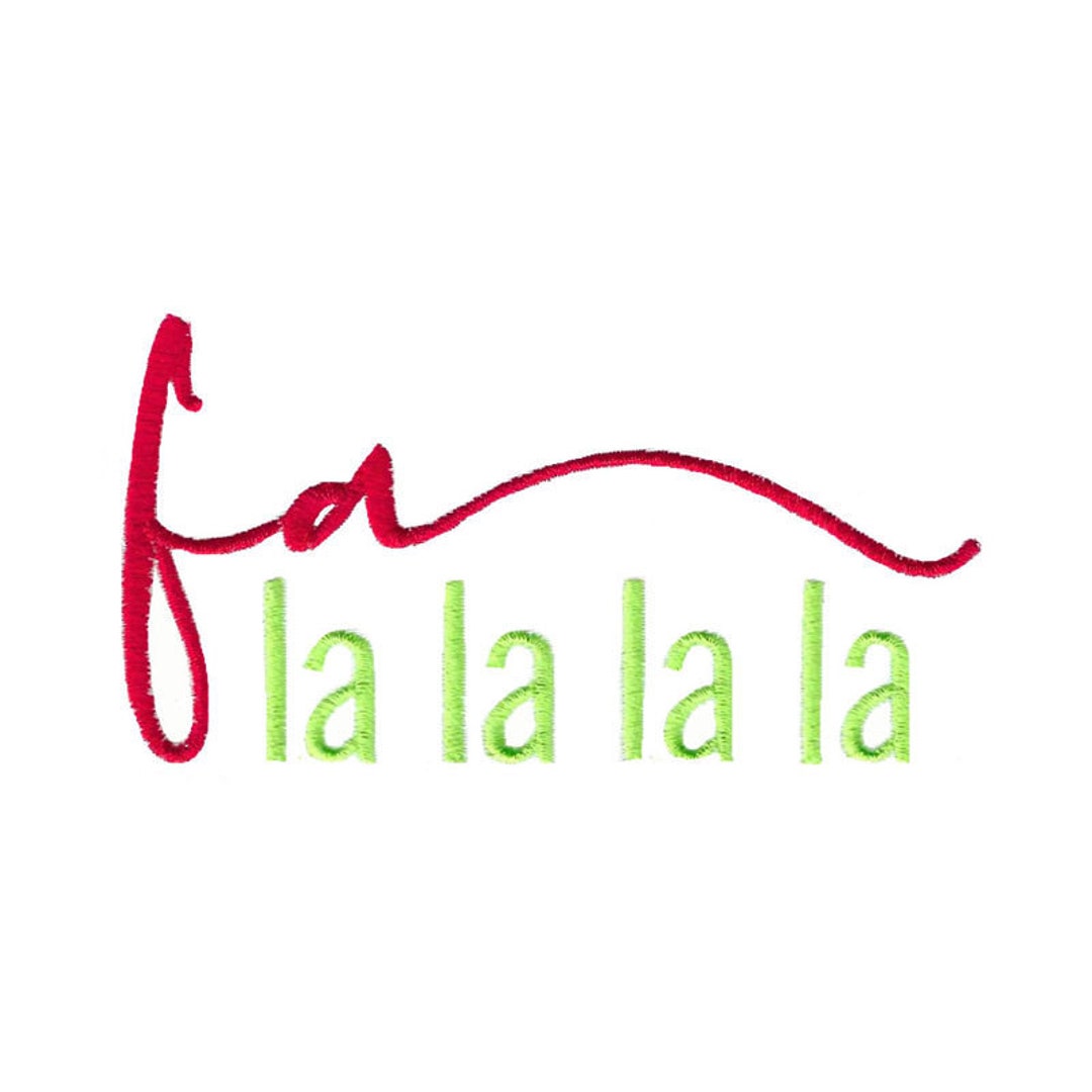Fa La La La La Embroidery Design - 4x4 5x7 6x10 8x8 Sizes - Christmas ...