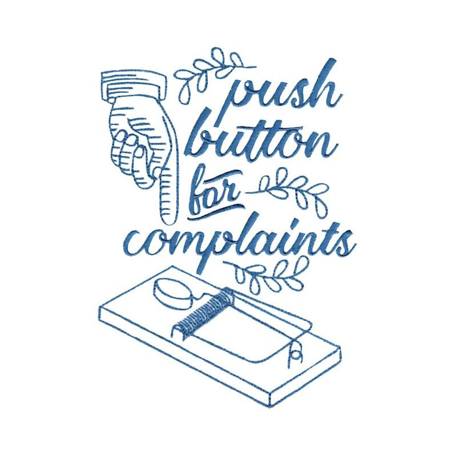 Push Button for Complaints Embroidery Design 4x4 5x7 6x10 | Etsy