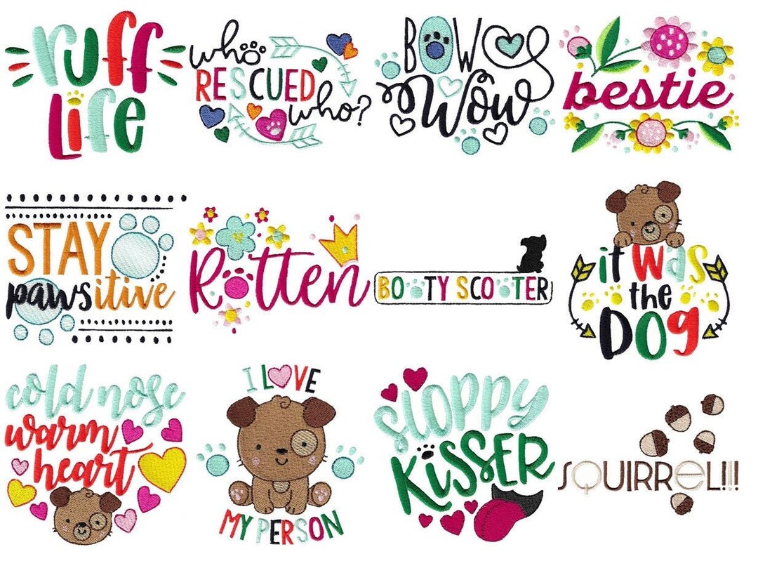 Dog Sayings 12 Machine Embroidery Designs Multiple Sizes Included Dog
