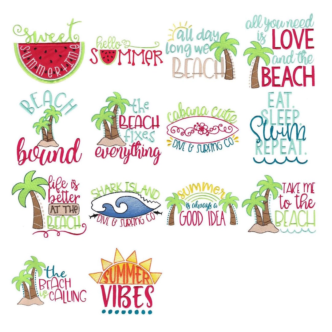 Summer Sayings - 14 Machine Embroidery Designs - 4x4 5x7 6x10 8x8 Sizes ...