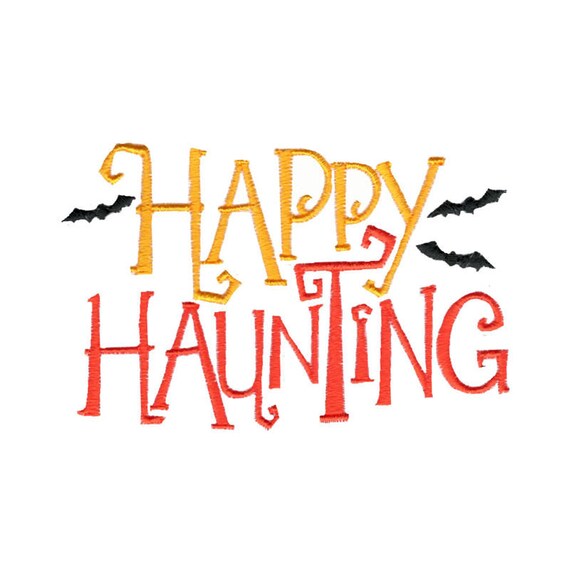 Happy Haunting Machine Embroidery Design 4x4 5x7 6x10 8x8 - Etsy