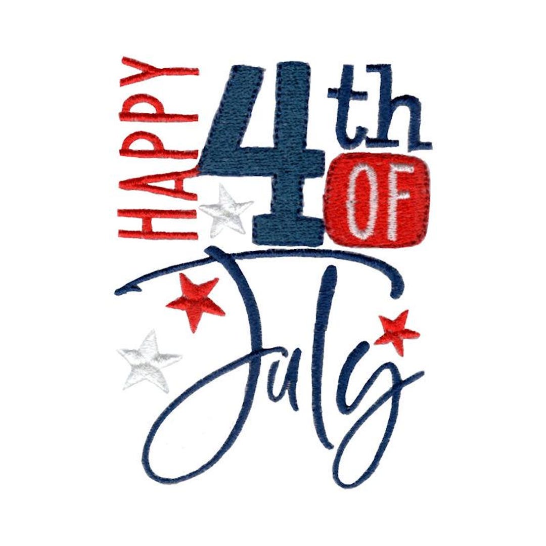 Happy Fourth of July Embroidery Design - 4x4 5x7 6x10 8x8 Sizes ...